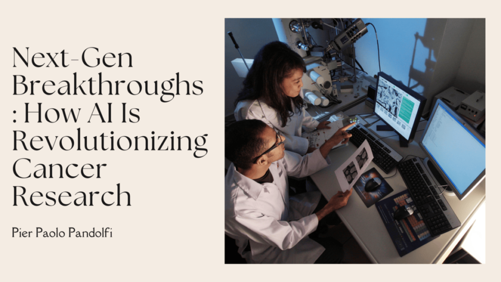Next-Gen Breakthroughs: How AI Is Revolutionizing Cancer Research ...
